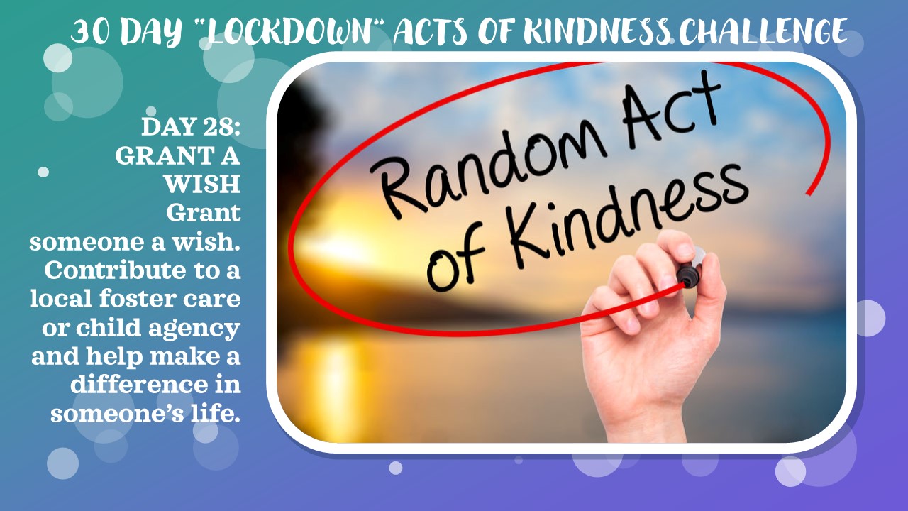 30 Day “Lockdown” Acts of Kindness Challenge Day 28 - Glantzlaw